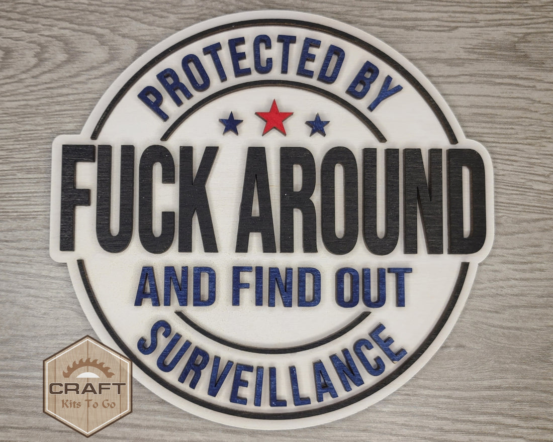 Fuck Around & Find Out | #3736 – Craft Kits 2 Go